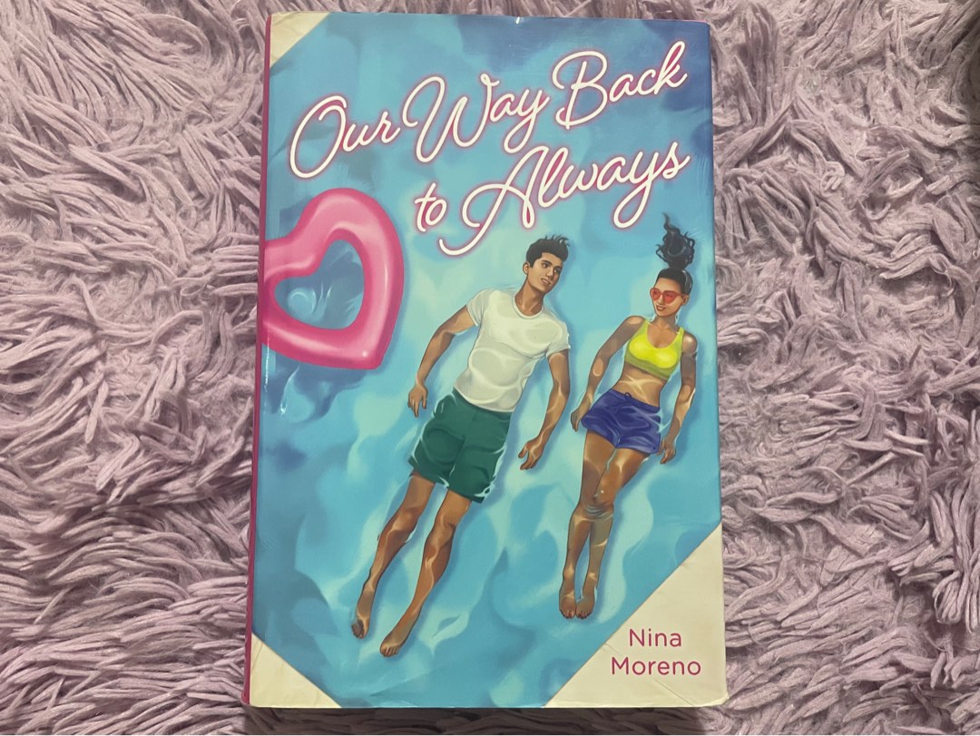 Our Way Back to Always by Nina Moreno, Hobbies & Toys, Books ...