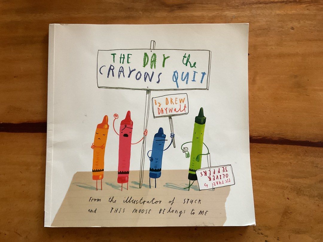 The Day the Crayons Quit by Drew Daywalt, Hobbies & Toys, Books ...