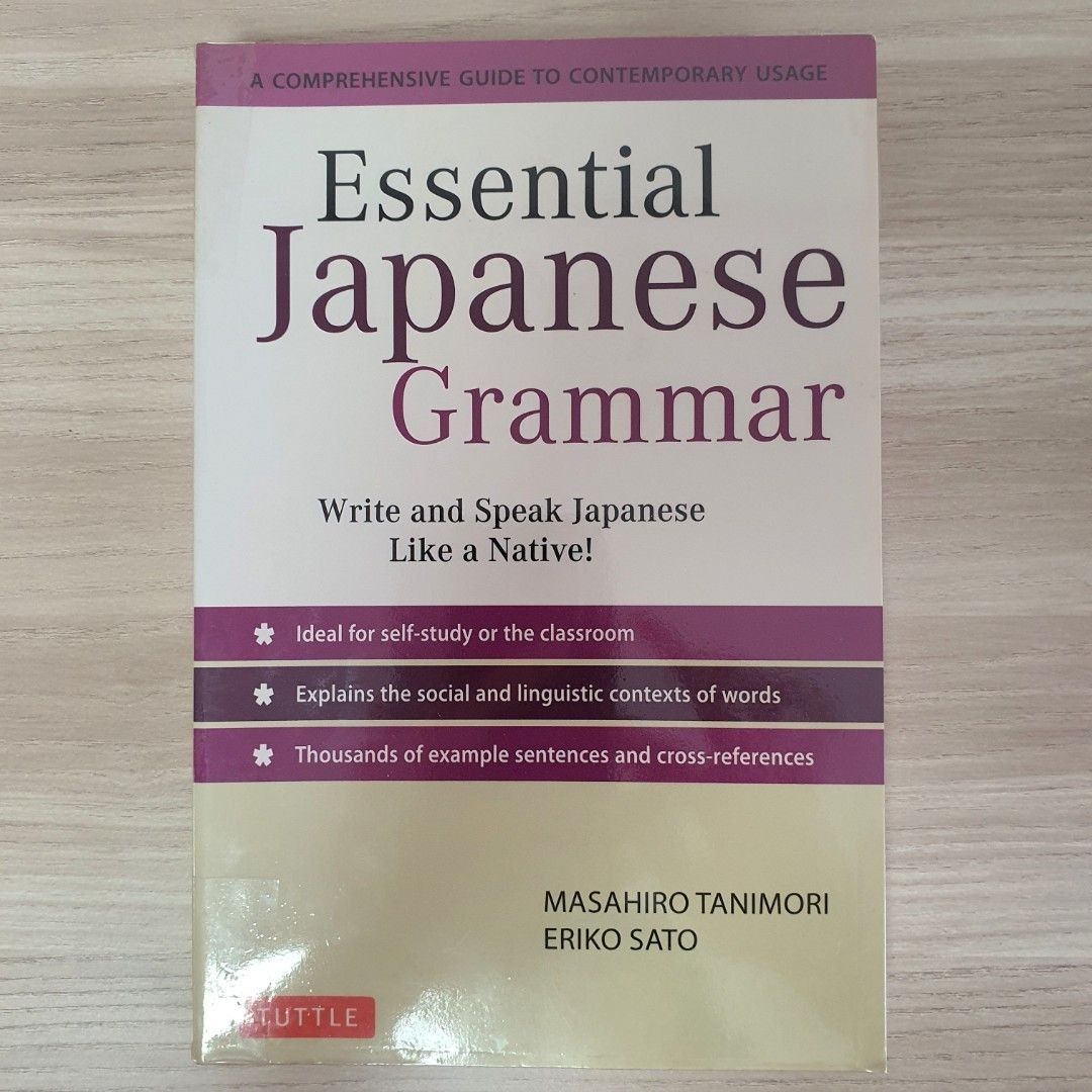 Essential Japanese Grammar: A Comprehensive Guide to Contemporary Usage ...
