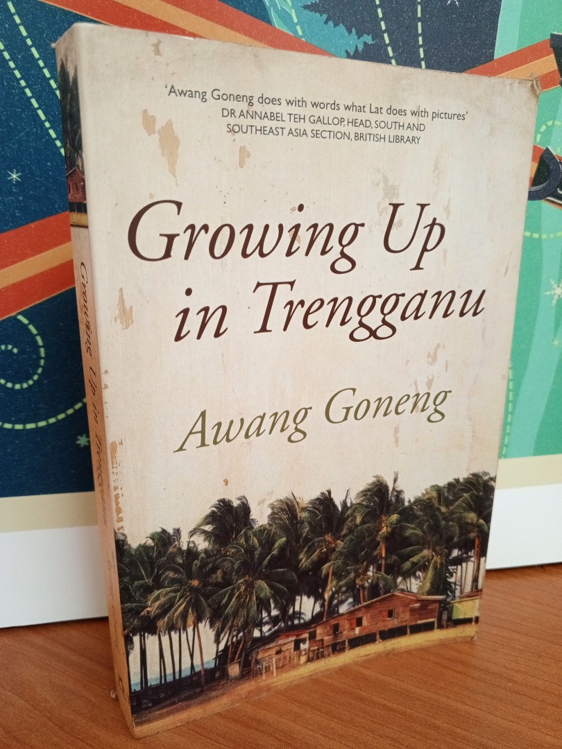 Growing Up In Terengganu - Awang Goneng, Hobbies & Toys, Books ...