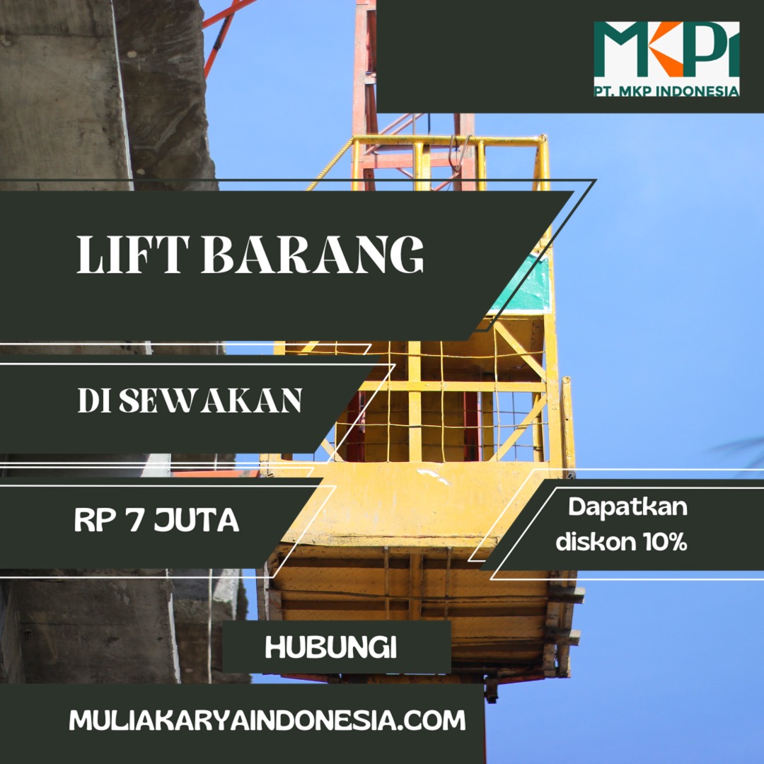 Lift Barang 1 Ton, Lift Angkut Barang KOTA PADANGSIDEMPUAN, Lift Angkat ...