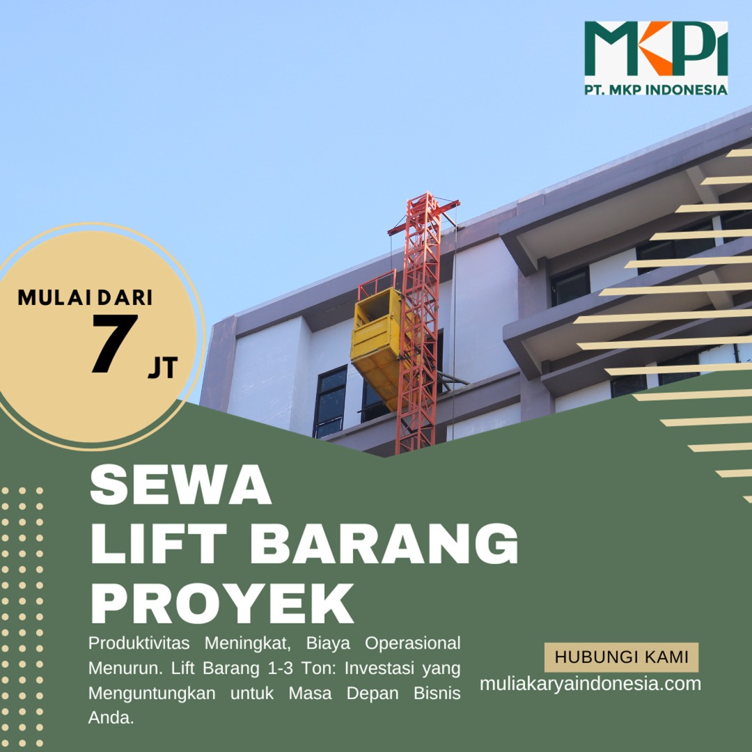 Lift Barang 1 Ton, Lift Barang Bangunan WAY KANAN, Lift Barang Chain ...