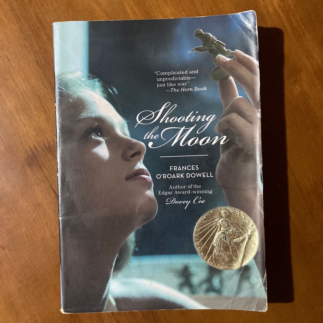 Shooting The Moon by Frances O’Roark Dowell (Middle Grade), Hobbies ...