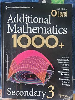 O Level Additional Mathematics 1000+ Secondary 3, Hobbies & Toys, Books ...