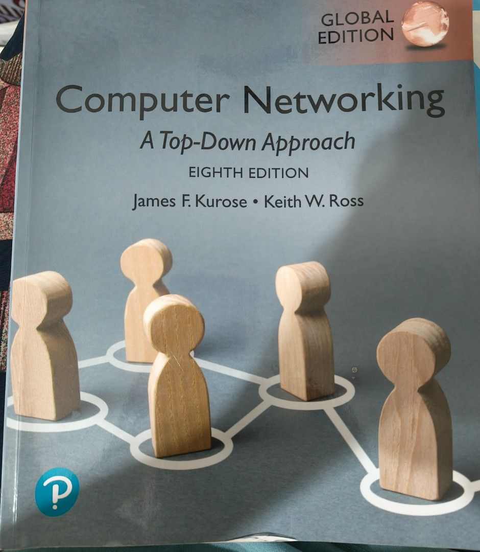 Computer Networking: A Top-Down Approach (Eighth Edition), Hobbies ...