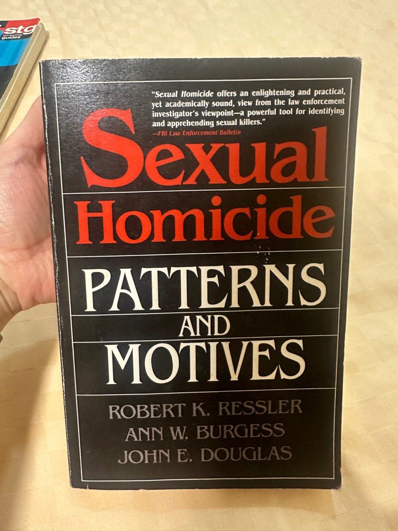 Sexual Homicide: Patterns and Motives - True Crime Book, Hobbies & Toys ...