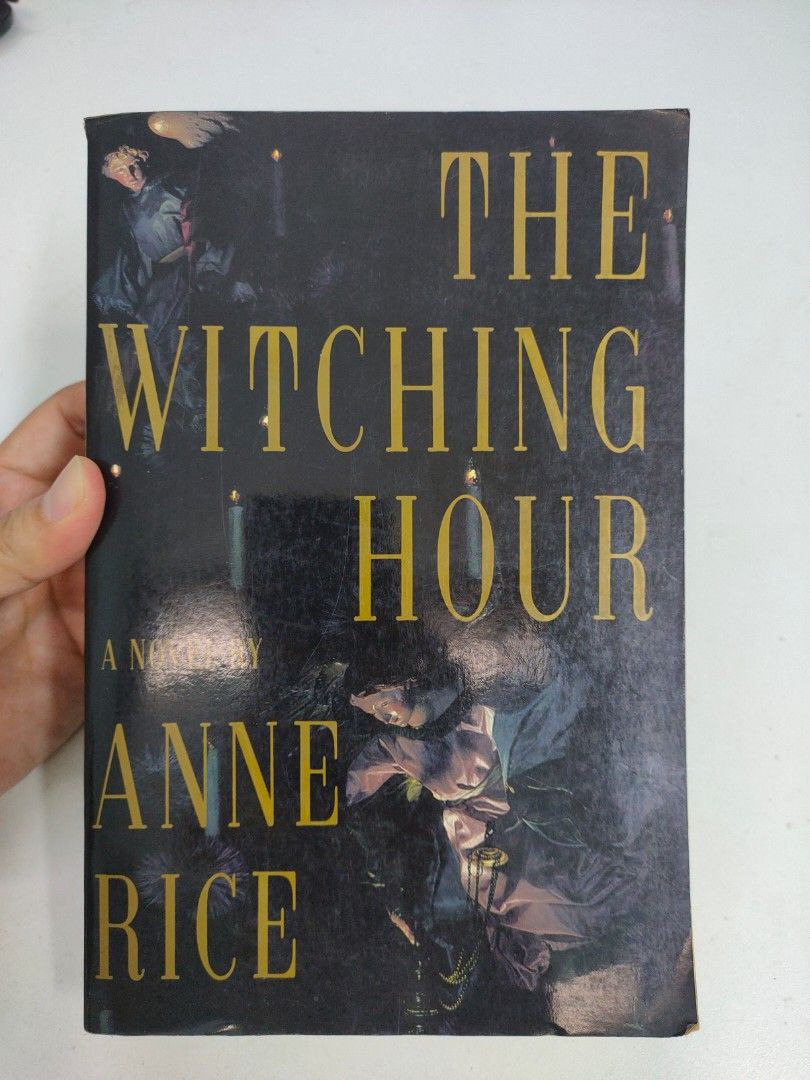 [Used] The Witching Hour by Anne Rice (Horror / Fantasy / Paranormal ...