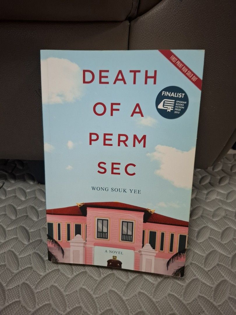 Death of a Perm Sec by Wong Souk Yee, Hobbies & Toys, Books & Magazines ...