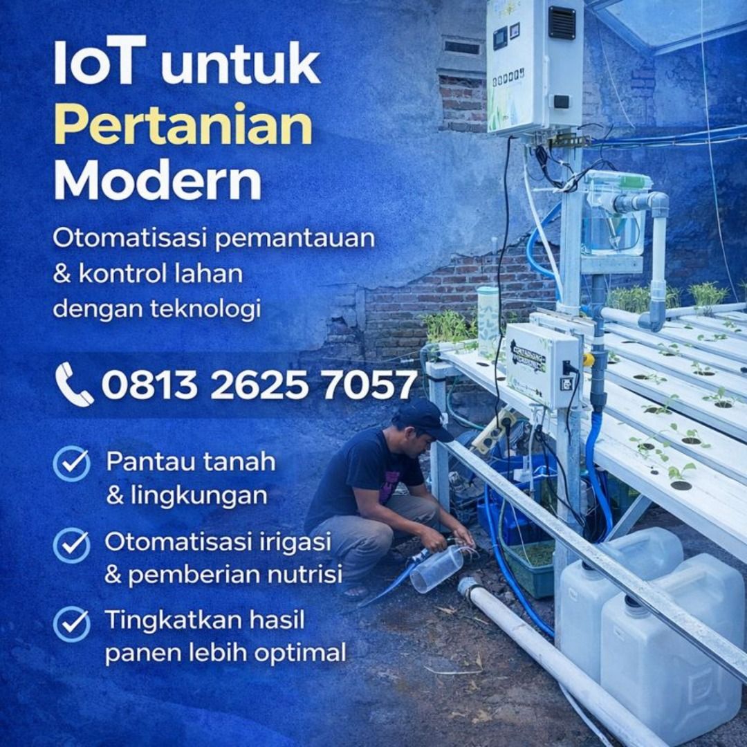 0813-2625-7057 Mesin IoT Pertanian di Tegal Monitoring Tanaman Lebih ...