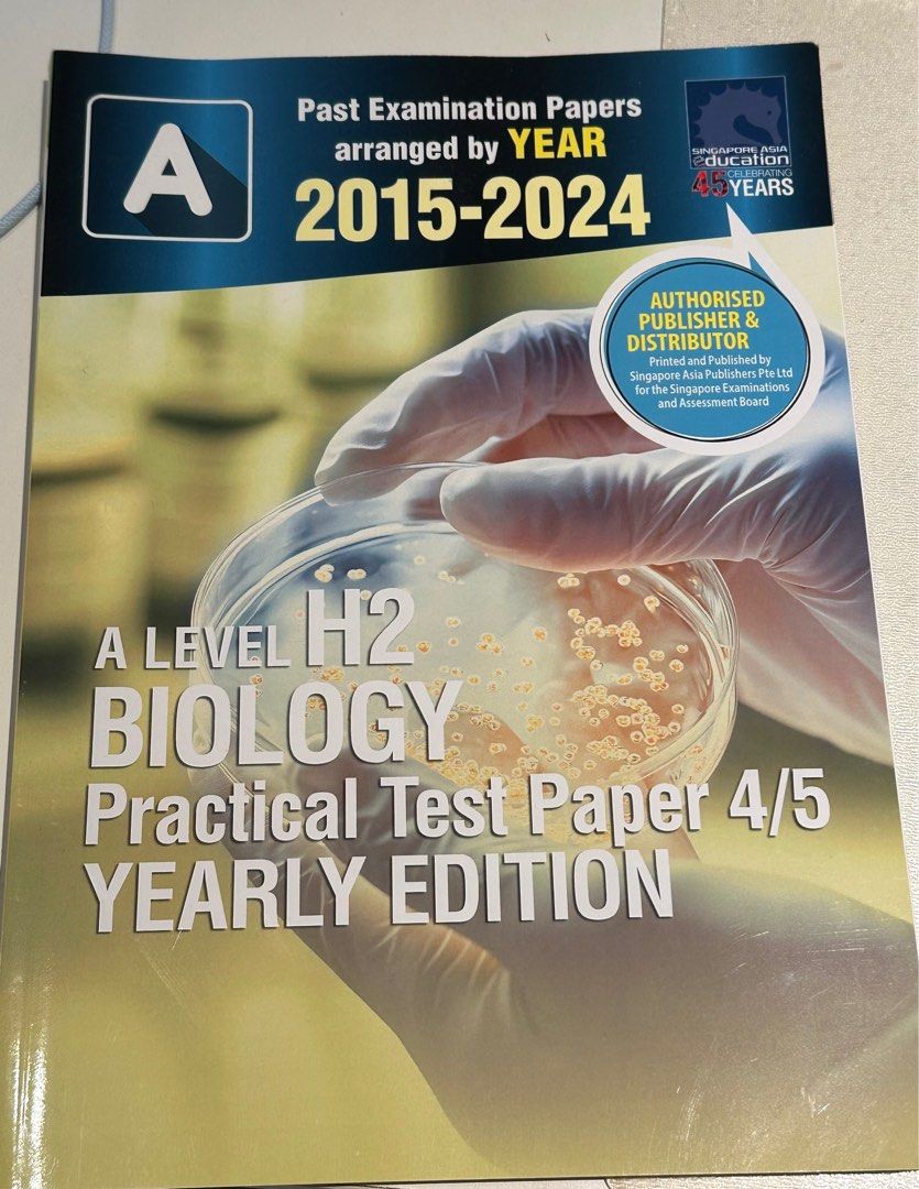 A Level H2 Biology Practical Test Paper 4/5 Yearly Edition, Hobbies ...
