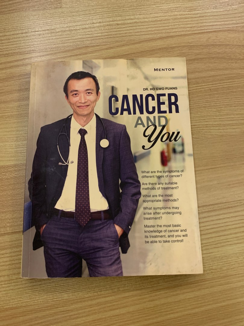 Cancer and You by Dr. Ho Gwo Fuang, Hobbies & Toys, Books & Magazines ...