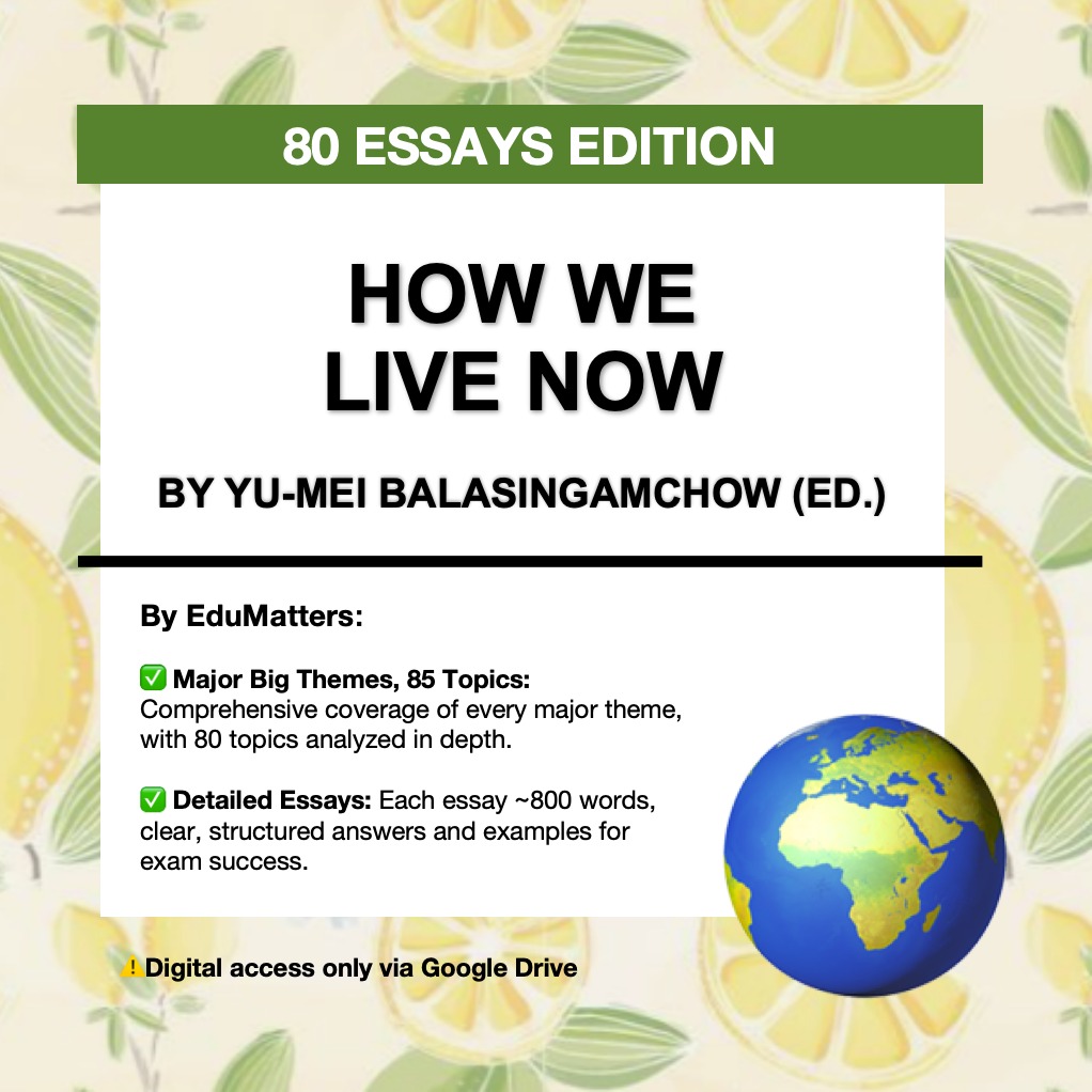 🇸🇬 How We Live Now by Yu-Mei Balasingamchow (ed.) 85 Model Essays for ...