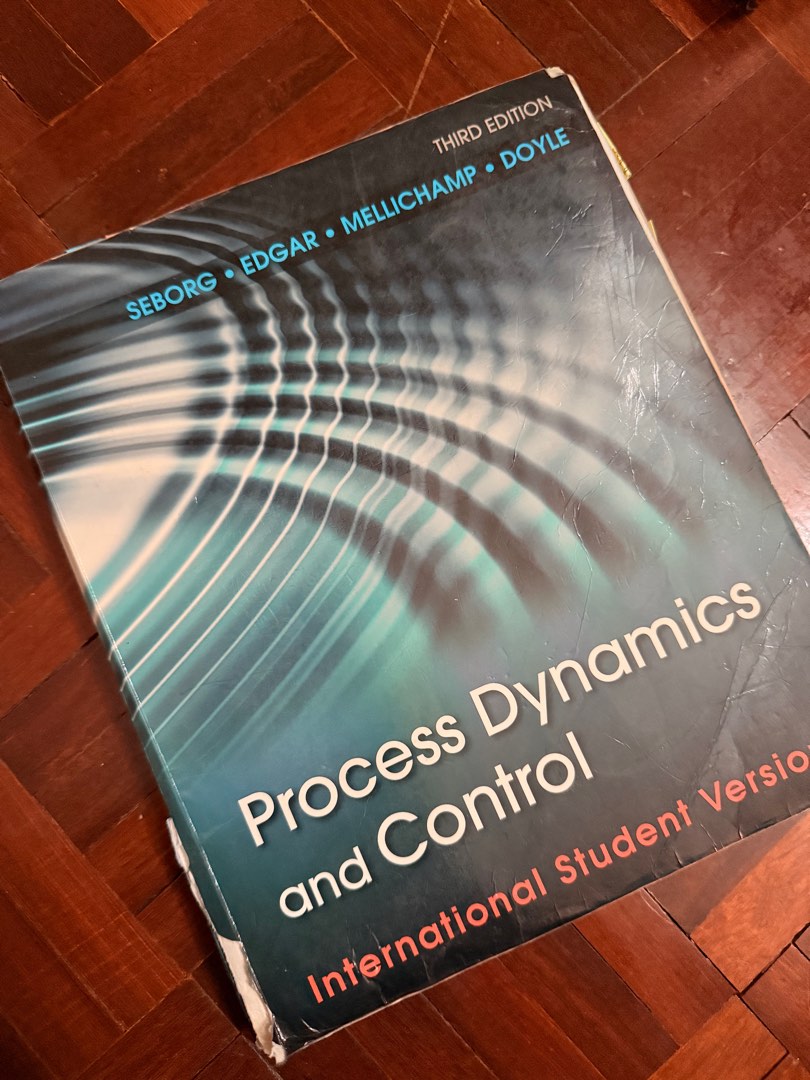 Process Dynamics & Control, 3rd edition (subject PCD), Hobbies & Toys, Books & Magazines ...