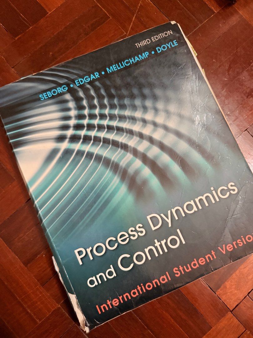 Process Dynamics & Control, 3rd edition (subject PCD), Hobbies & Toys, Books & Magazines ...