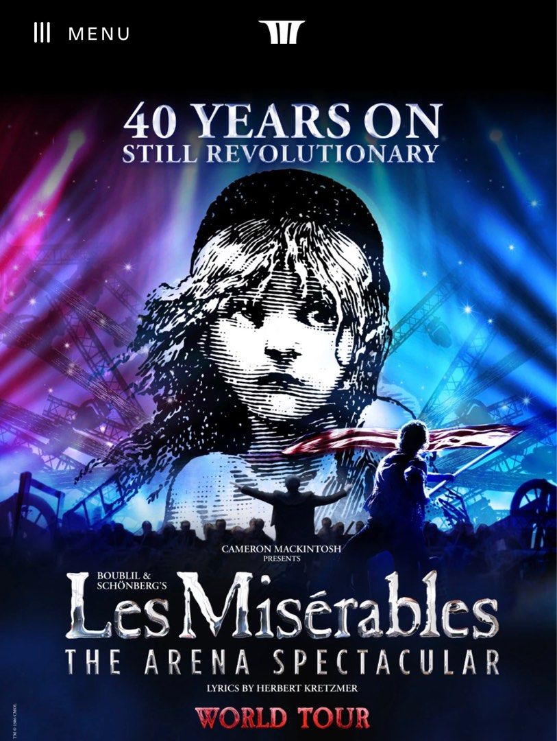 Les Miserables Arena Spectacular World Tour Poster, Tickets & Vouchers ...