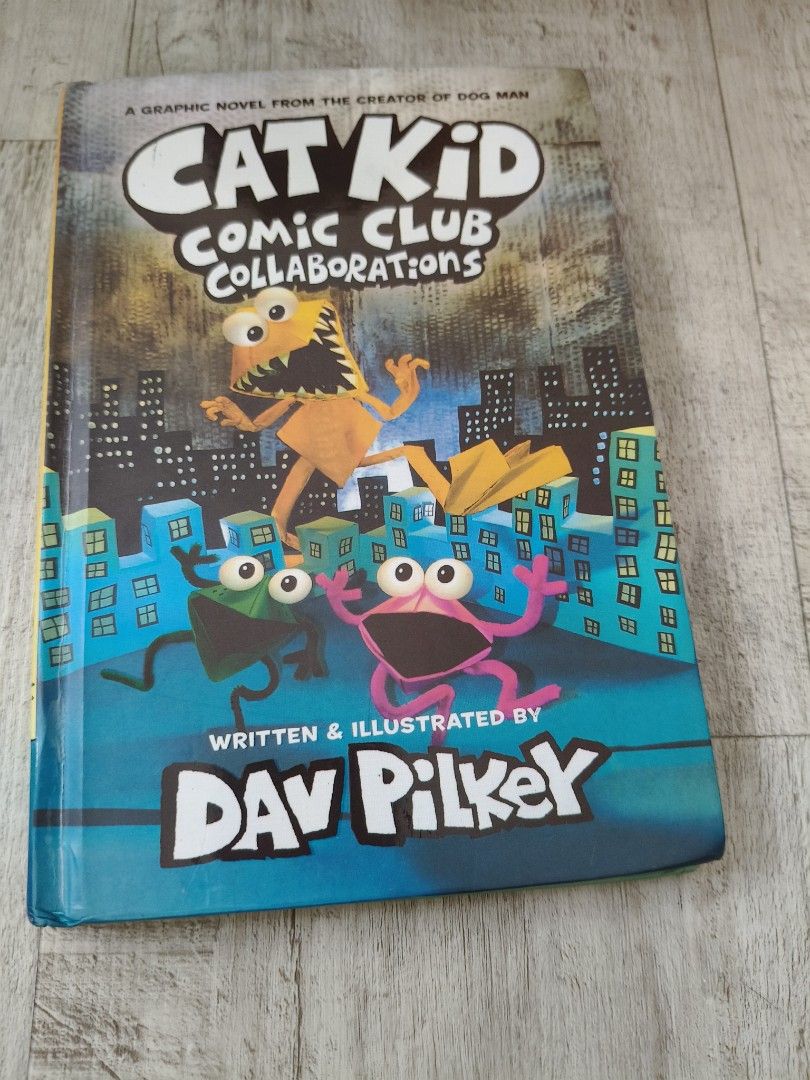 Cat Kid Comic Club: Collaborations by Dav Pilkey, Hobbies & Toys, Books ...