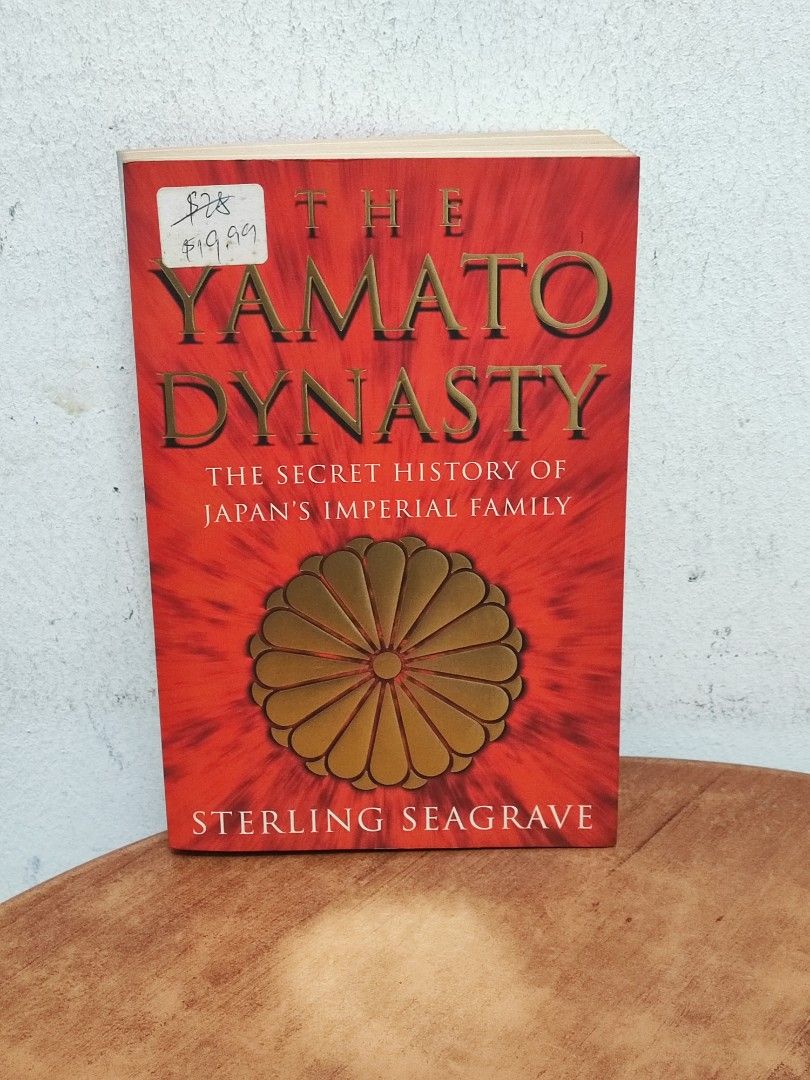 (ENG) Sterling Seagrave - THE YAMATO DYNASTY : THE SECRET HISTORY OF ...