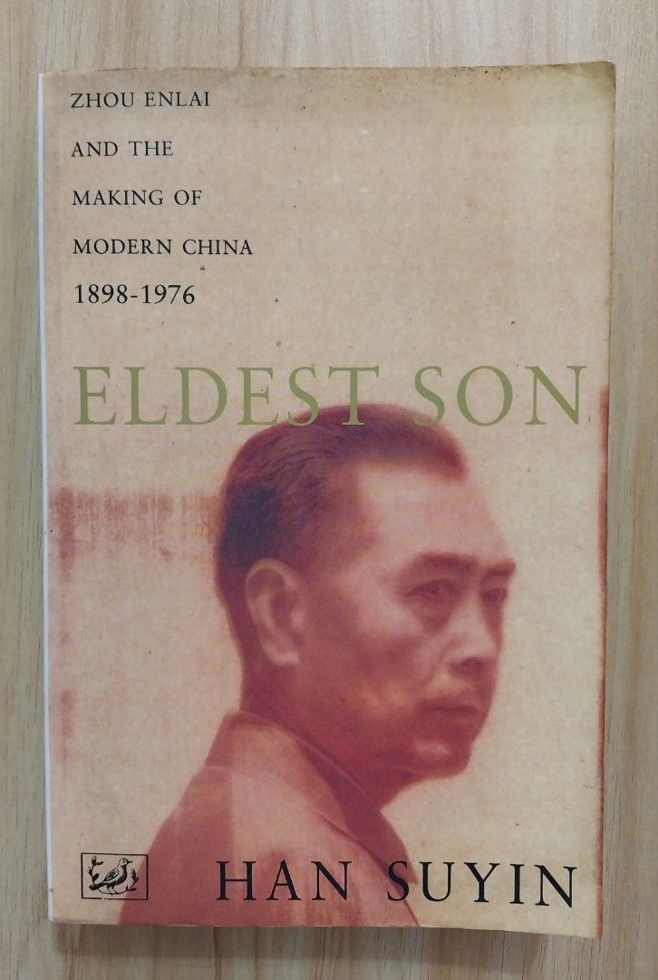 (SL) Eldest Son: Zhou Enlai and the Making of Modern China, 1898–1976 ...