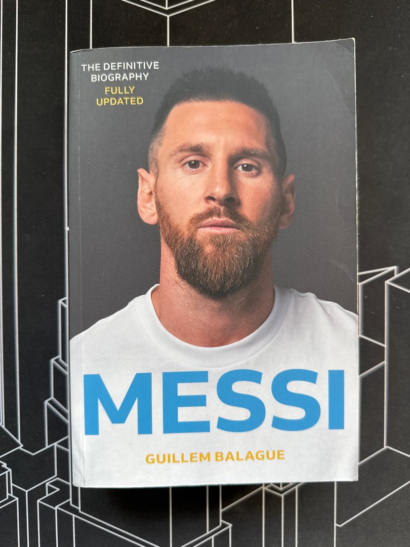 Messi: The Definitive Biography by Guillem Balague, Hobbies & Toys ...