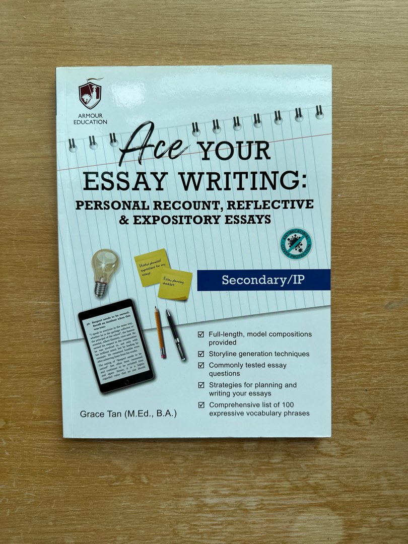Ace Your Essay Writing Guide for Secondary/IP, Hobbies & Toys, Books ...