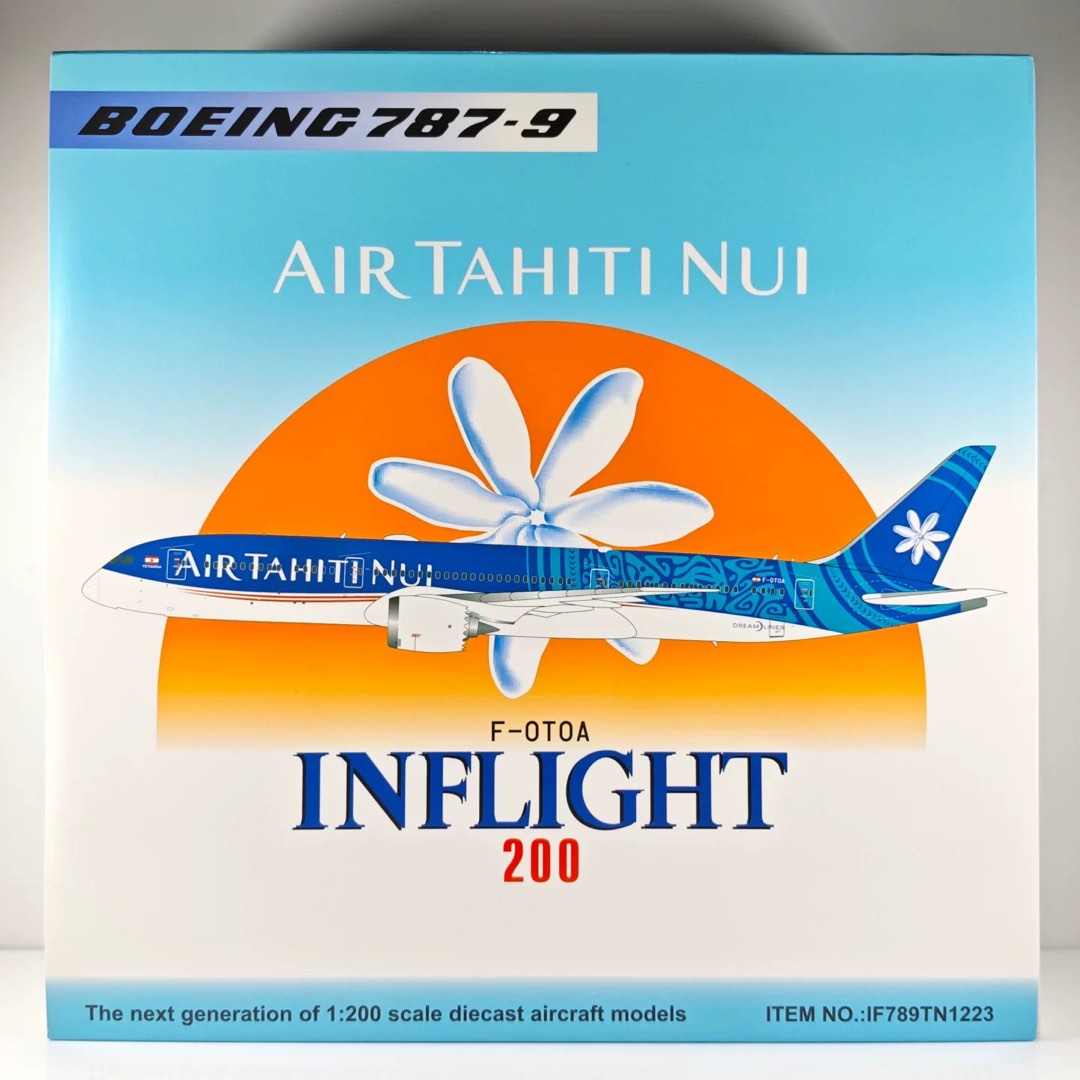 Air Tahiti Nui | Boeing 787-9 | 1:200 Scale | Inflight200, Hobbies ...