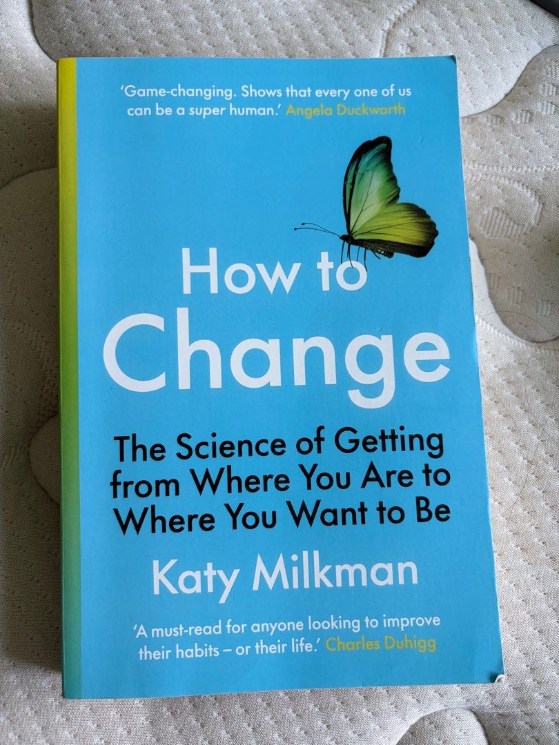 How to Change by Katy Milkman, Hobbies & Toys, Books & Magazines ...