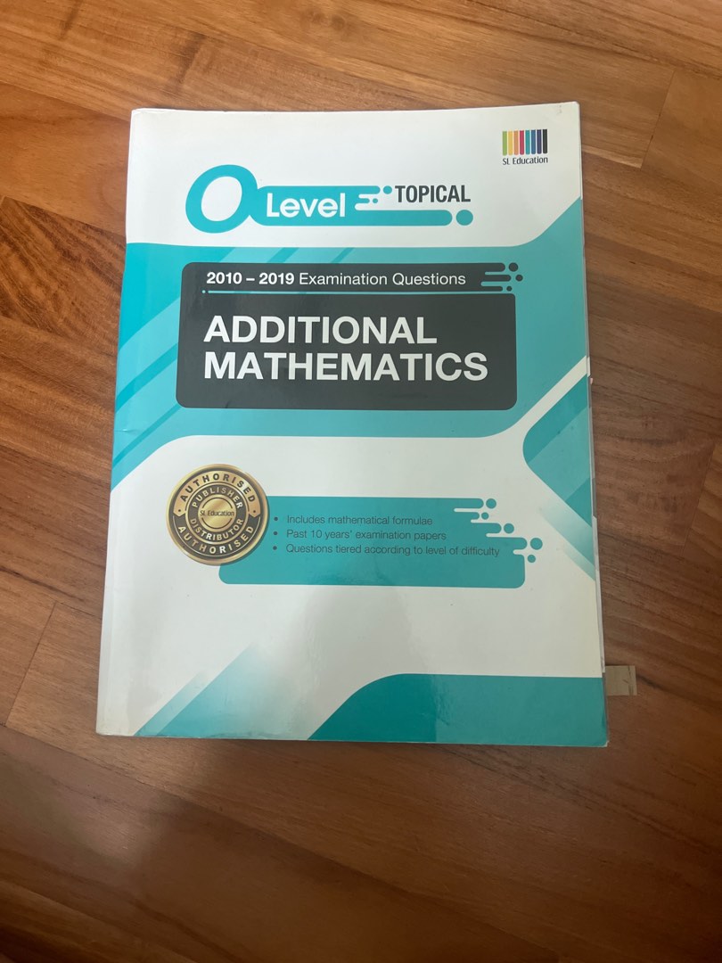 O Level Topical Additional Mathematics Textbook, Hobbies & Toys, Books ...
