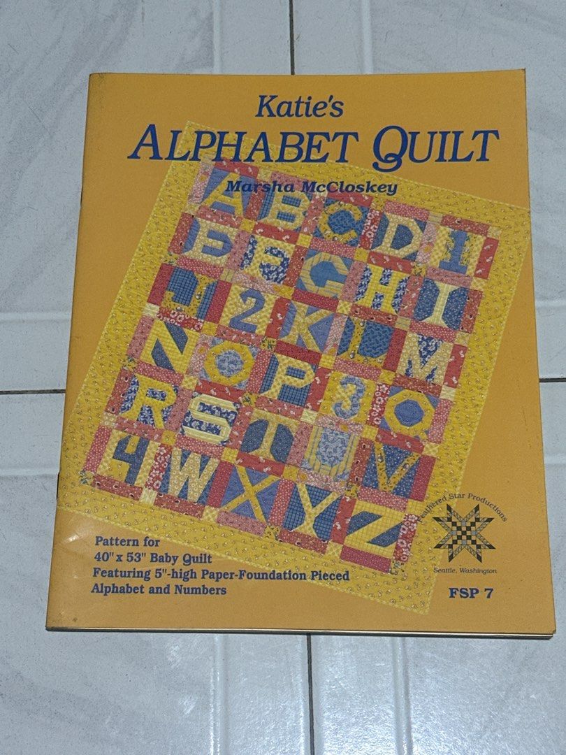 Katie's Alphabet Quilt Pattern Book by Marsha McCloskey, Hobbies & Toys, Books & Magazines ...