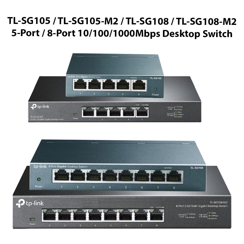 TL-SG105 / TL-SG105-M2 / TL-SG108 / TL-SG108-M2 5-Port / 8-Port 10/100 ...