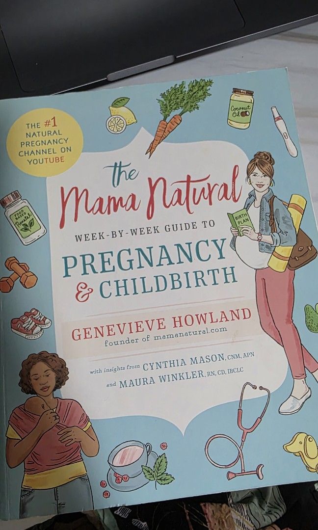 Mama Natural Week By Week guide to pregnancy & childbirth, Babies ...