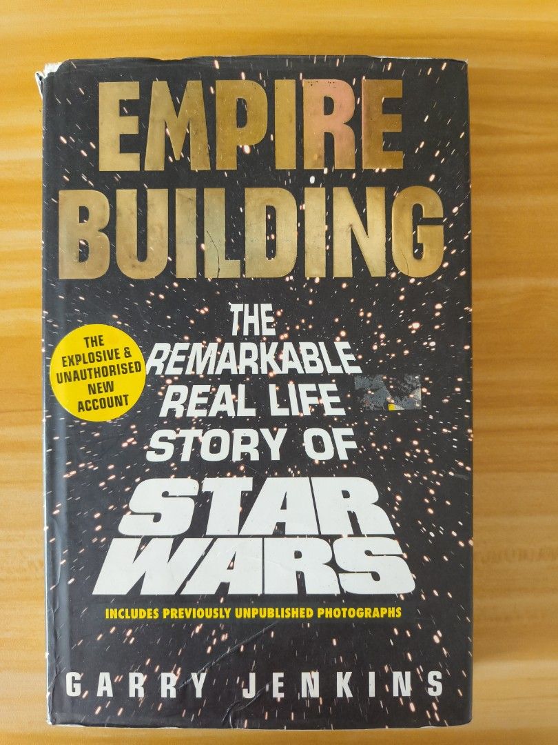Empire Building: The Remarkable Real Life Story of Star Wars, Hobbies ...