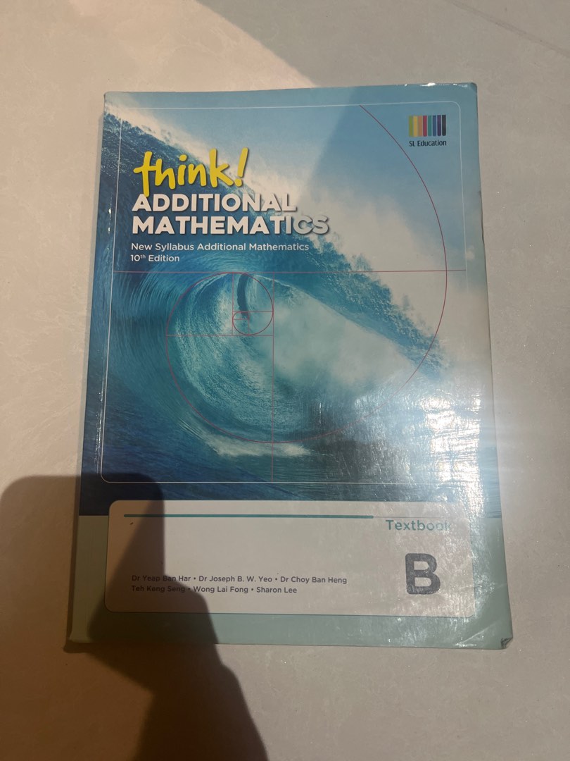 Think! Additional Mathematics Textbook, Hobbies & Toys, Books ...