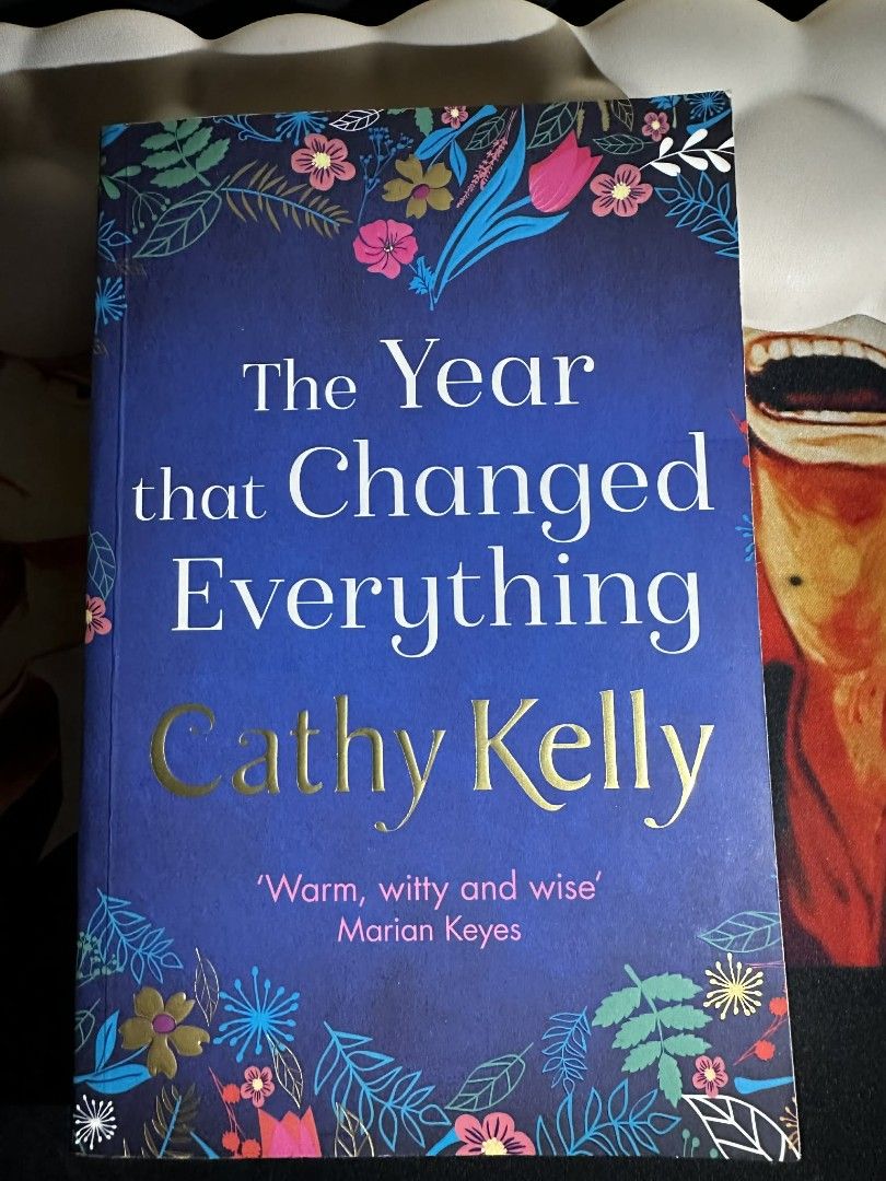 The Year That Changed Everything by Cathy Kelly, Hobbies & Toys, Books ...