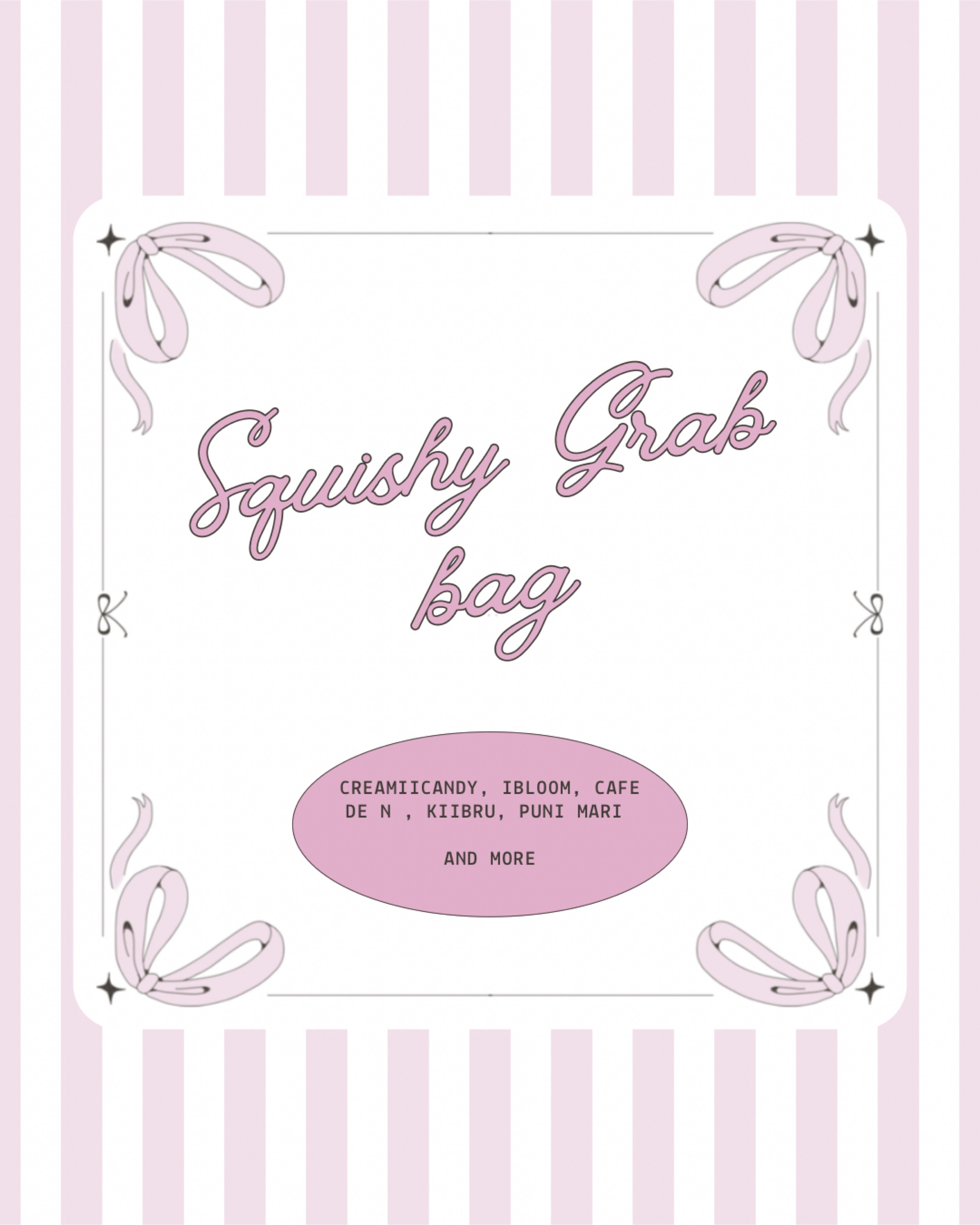 Squishy Grab Bag - Creamiicandy, iBloom, Cafe de N, Kiiibru, Puni Mari ...
