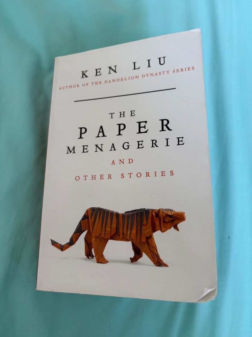 The Paper Menagerie and Other Stories by Ken Liu, Hobbies & Toys, Books ...