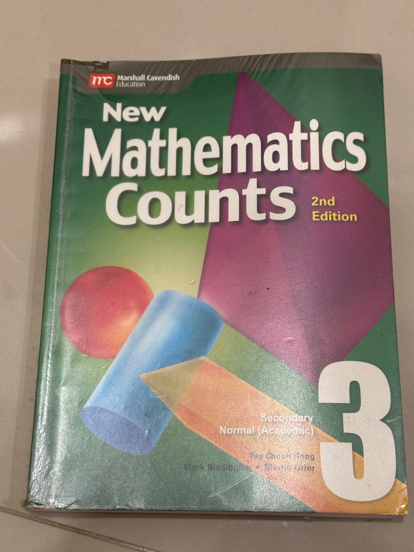 New Mathematics Counts 2nd Edition - Secondary 3, Hobbies & Toys, Books ...