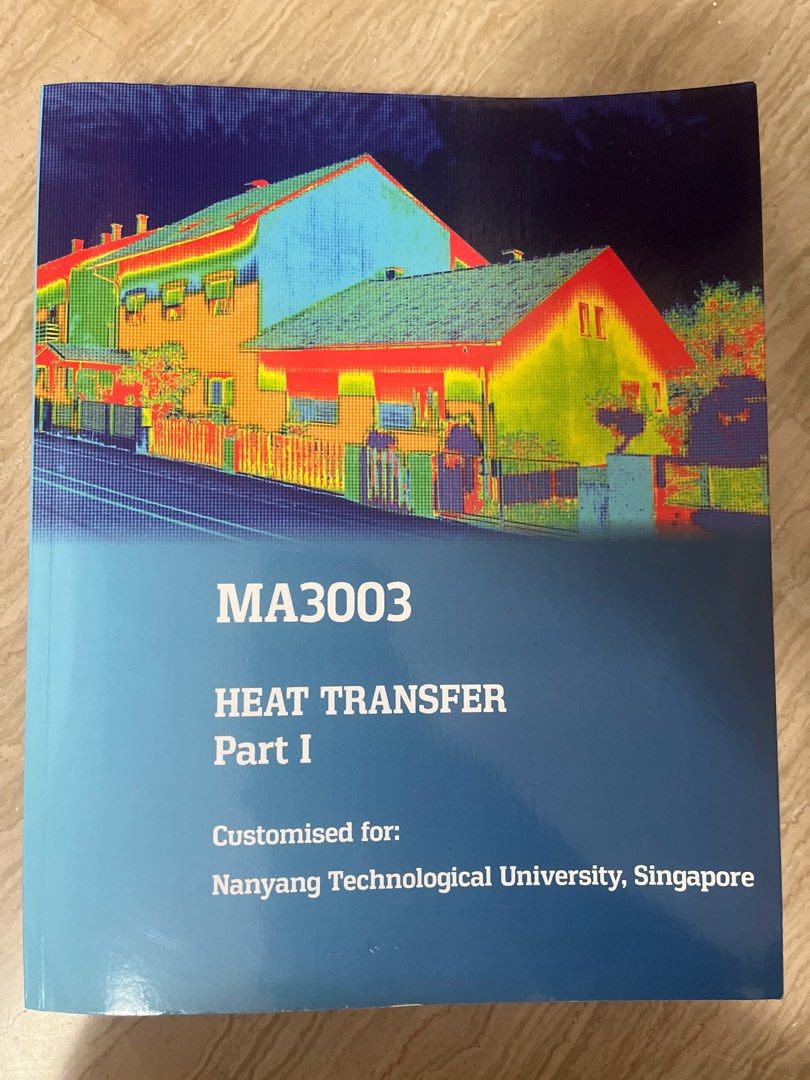 NTU MA3003 Heat Transfer Part I & II, Hobbies & Toys, Books & Magazines ...