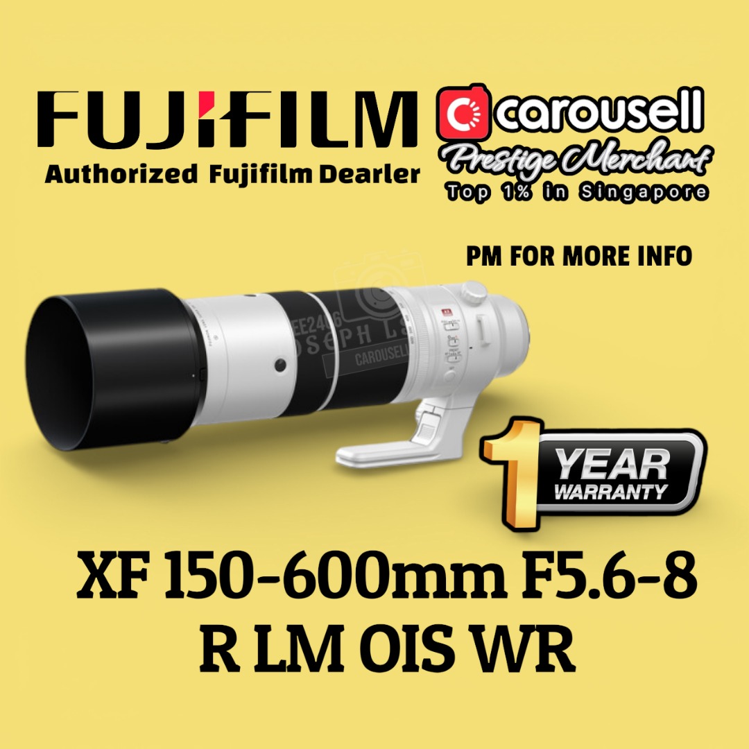FUJIFILM XF 150-600MM F5-6.8 R LM OIS WR (YEAR 2026) PM FOR MORE INFO ...