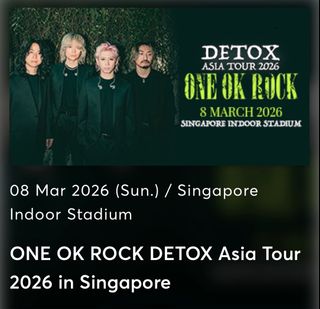ONE OK ROCK DETOX Asia Tour 2026 - Singapore Standing Pen D, Tickets ...