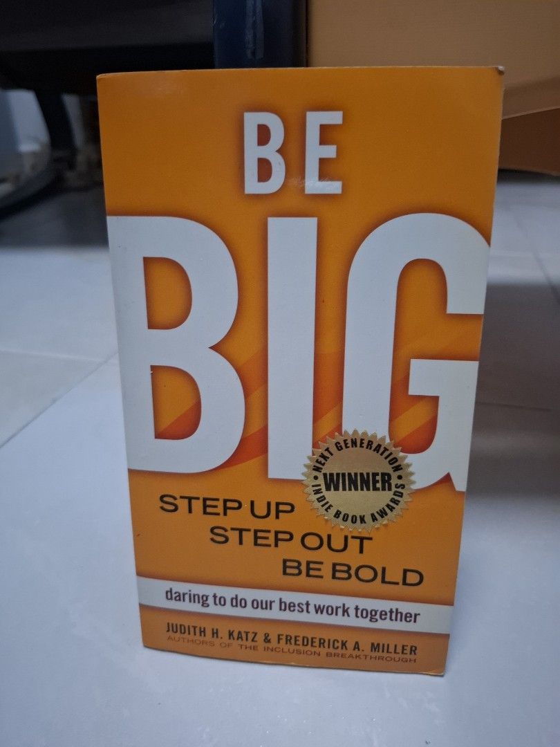 Be Big: Step Up, Step Out, Be Bold, Hobbies & Toys, Books & Magazines ...