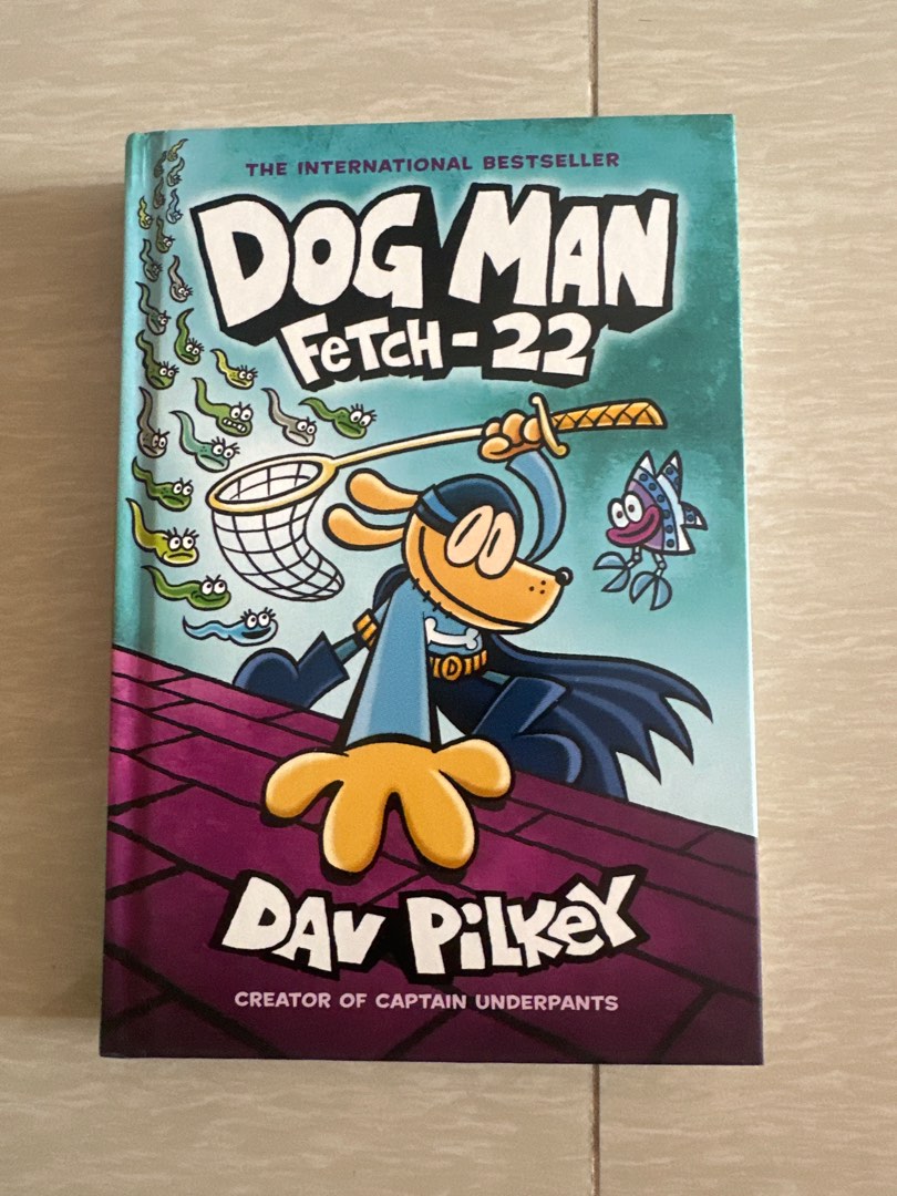 Dog Man: Fetch-22 by Dav Pilkey, Hobbies & Toys, Books & Magazines ...