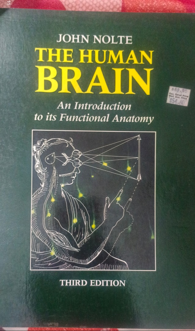 The Human Brain: An Introduction to its Functional Anatomy, Hobbies ...