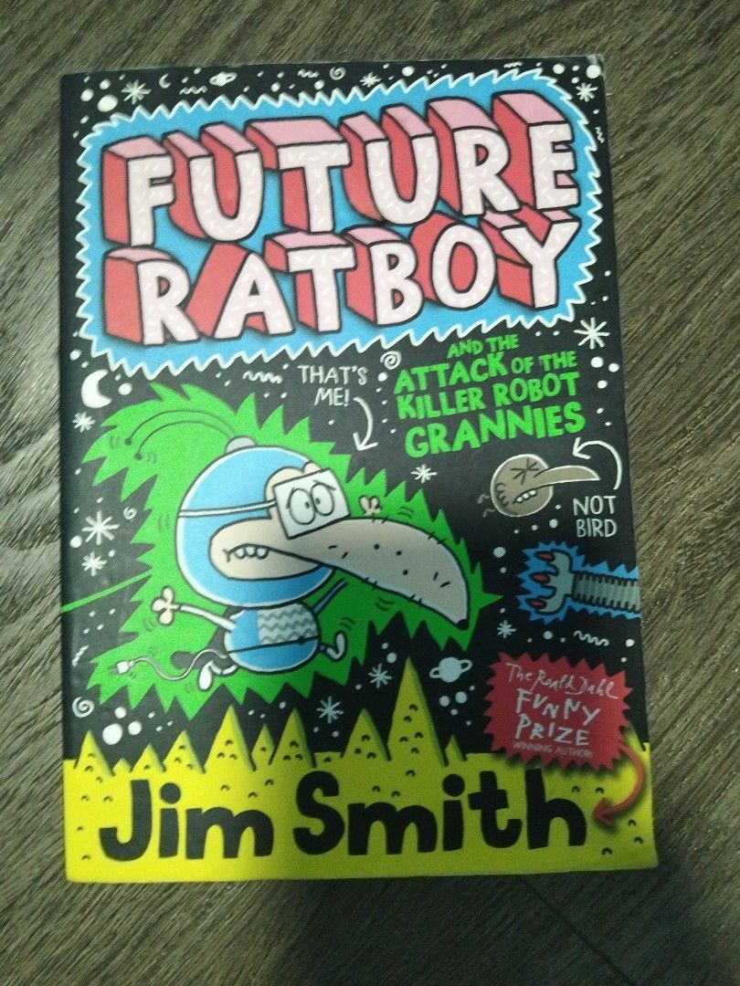 Future Ratboy and the Attack of the Killer Robot Grannies, Hobbies ...