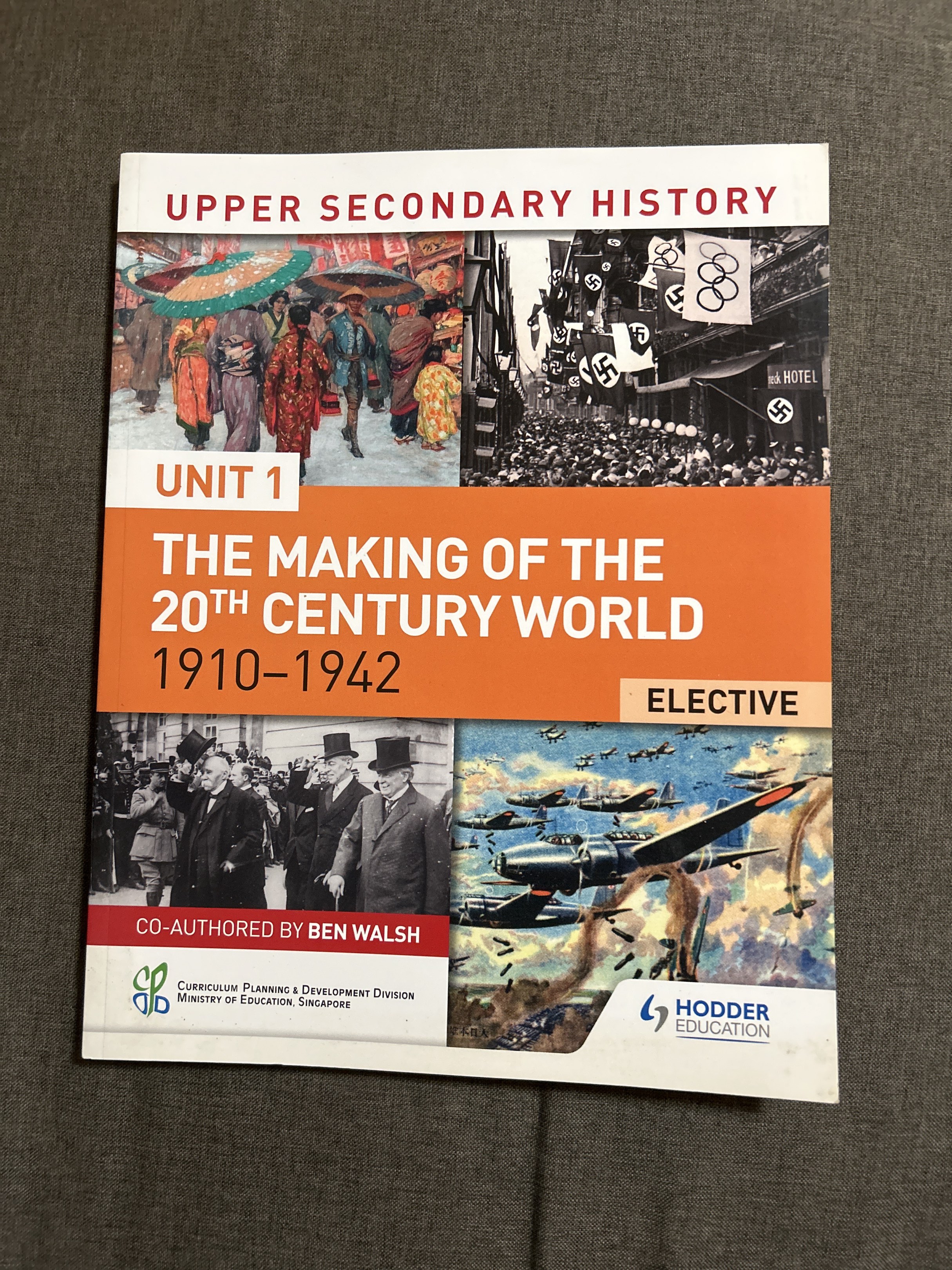 Upper Secondary History Textbook: The Making of the 20th Century World ...