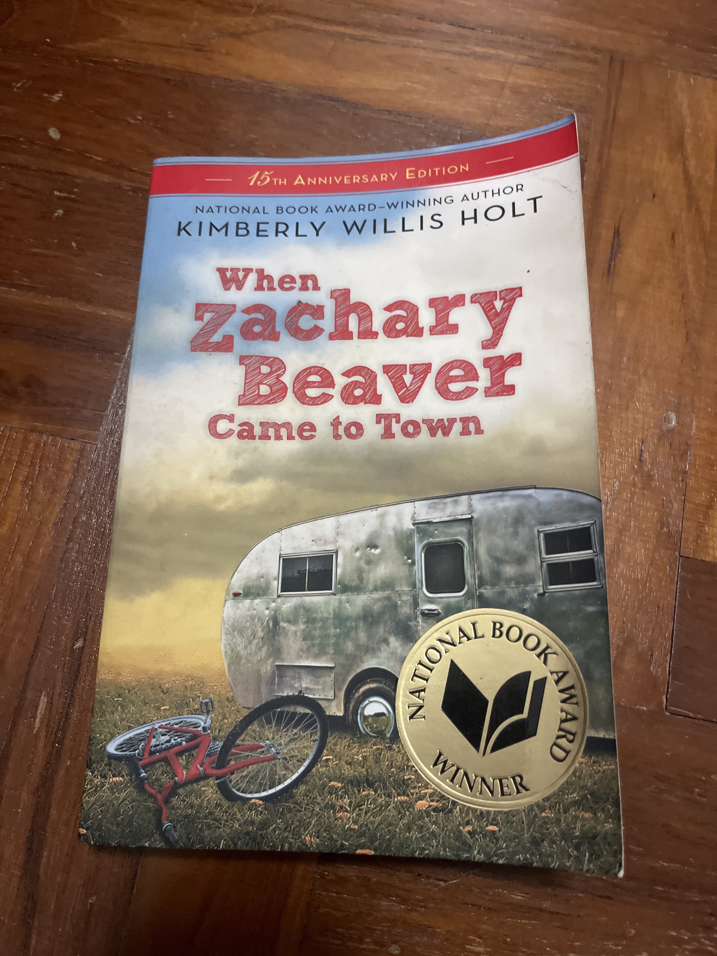 When Zachary Beaver Came to Town - 15th Anniversary Edition by Kimberly ...