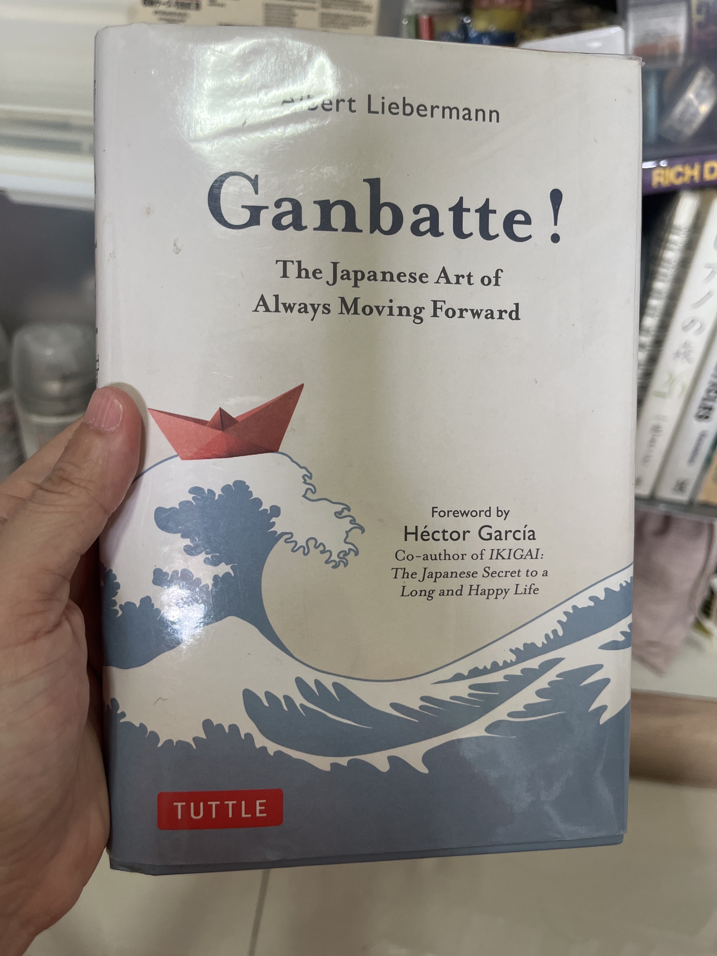 Ganbatte! The Japanese Art of Always Moving Forward, Hobbies & Toys ...
