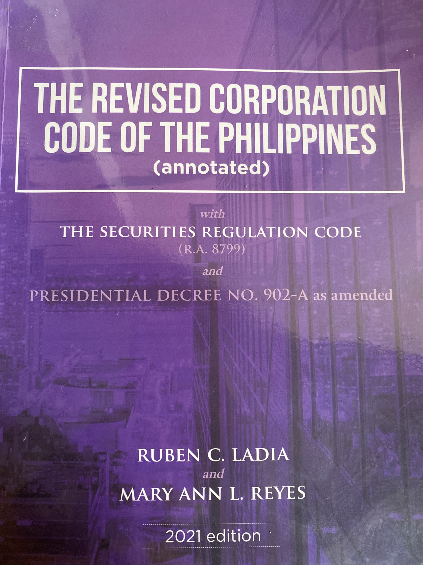 The Revised Corporation Code of the Philippines Annotated (2021) Ladia ...