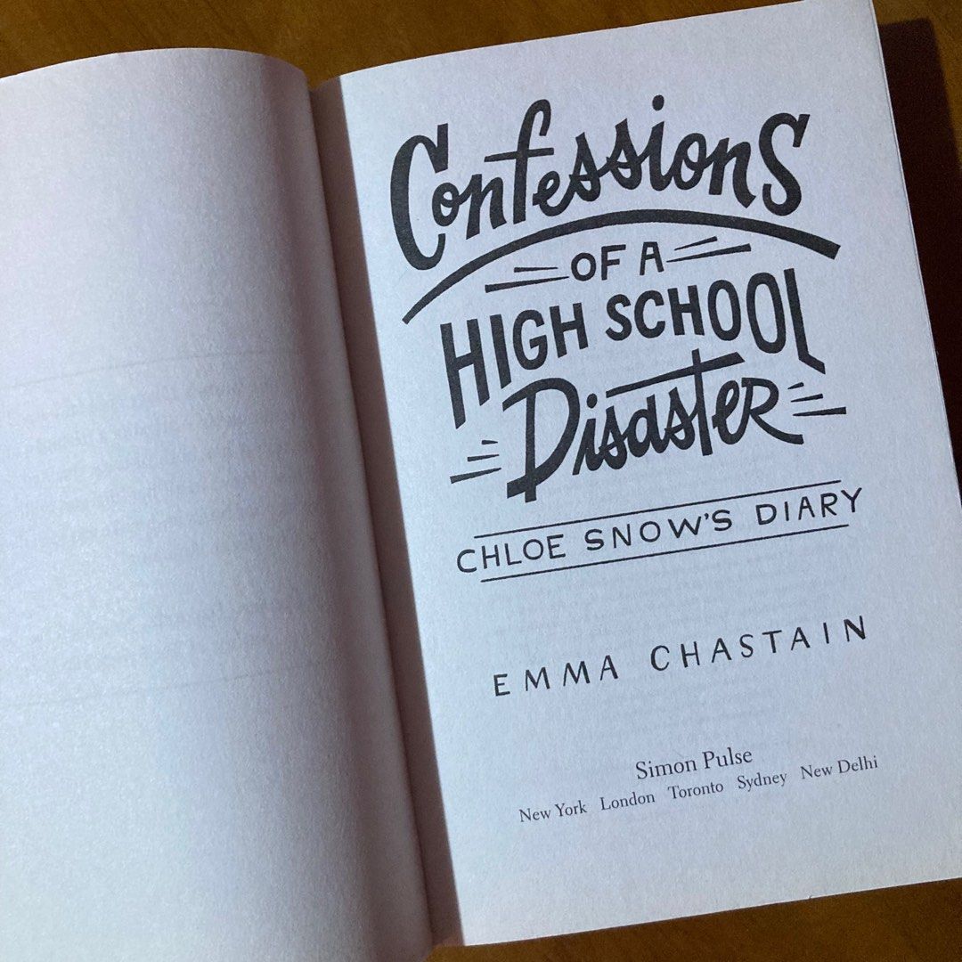 Confessions of a High School Disaster: Chloe Snow’s Diary by Emma ...
