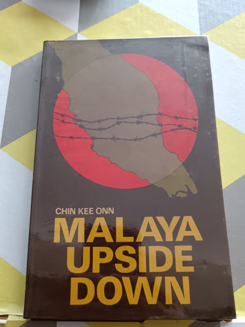 Malaya Upside Down by Chin Kee Onn, Hobbies & Toys, Books & Magazines ...