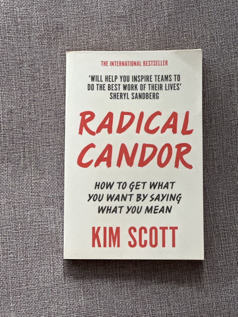 Radical Candor by Kim Scott, Hobbies & Toys, Books & Magazines, Fiction ...